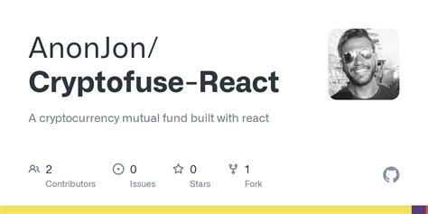 GitHub AnonJon Cryptofuse React A Cryptocurrency Mutual Fund Built With React