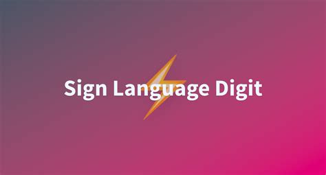 Sign Language Digit A Hugging Face Space By Amirah
