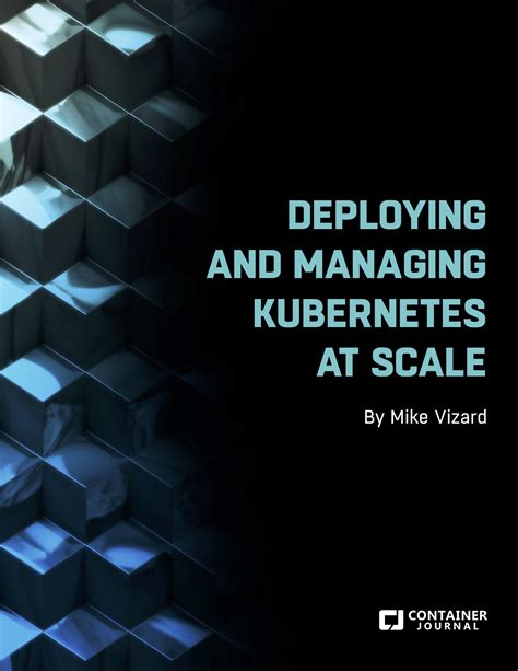 Deploying And Managing Kubernetes At Scale Cloud Native Now