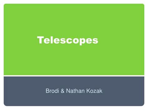 Ppt Telescopes Powerpoint Presentation Free Download Id 2557986
