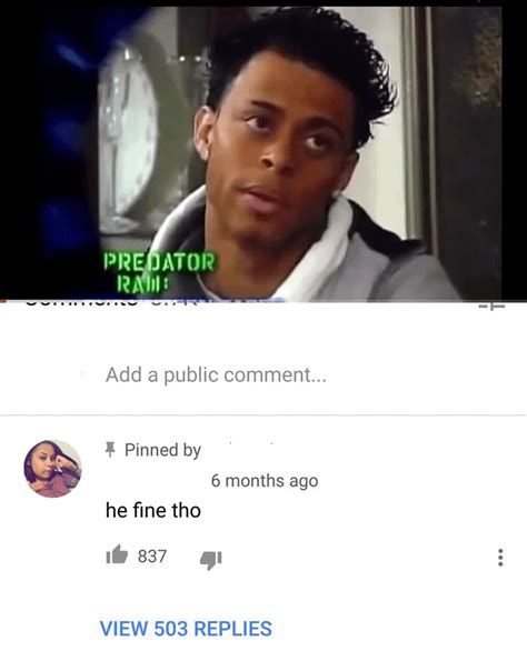 Just Be On To Catch A Predator Bro Rmuhpersonality