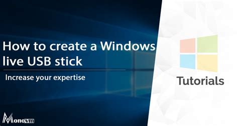 How To Create A Windows Live USB Windows USB