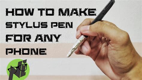 HOW TO MAKE STYLUS PEN FOR ANY PHONE YouTube