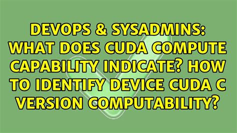 What Does Cuda Compute Capability Indicate How To Identify Device Cuda
