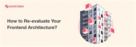 Frontend Architecture And How To Improve Its Design