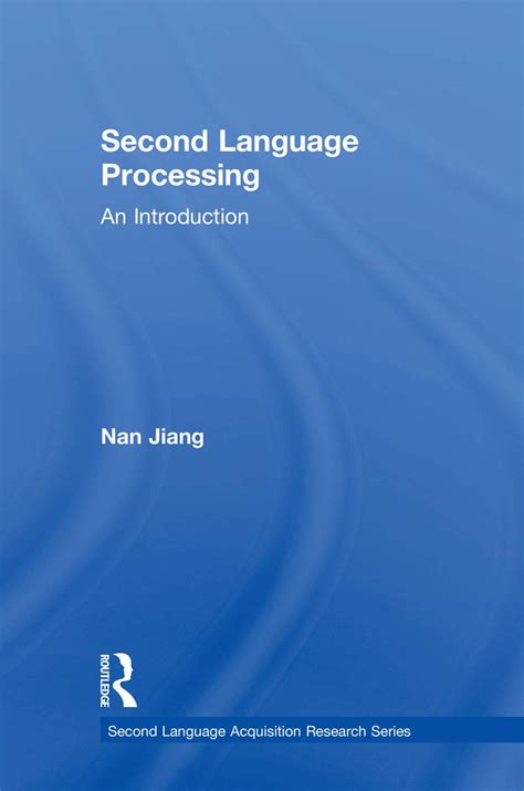 second language processing an introduction second