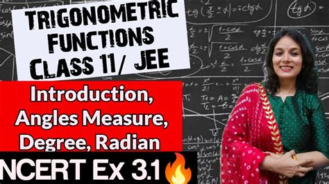 Trigonometry Functions Class 11jee Introduction Angle Measurements