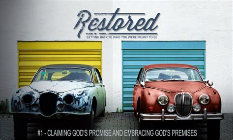 Restored Returning To God After You Ve Blown It 08 21 22 The