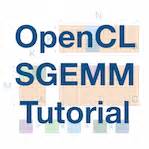 OpenCL Matrix Multiplication SGEMM Tutorial