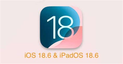Ios 18 6 Security Update Full List Of Bugs And Vulnerabilities Fixed