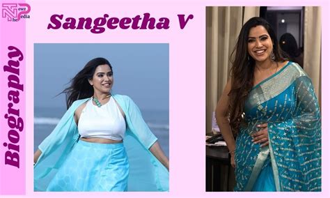 Sangeetha V Wikipedia Age Movies First Husband And Net Worth