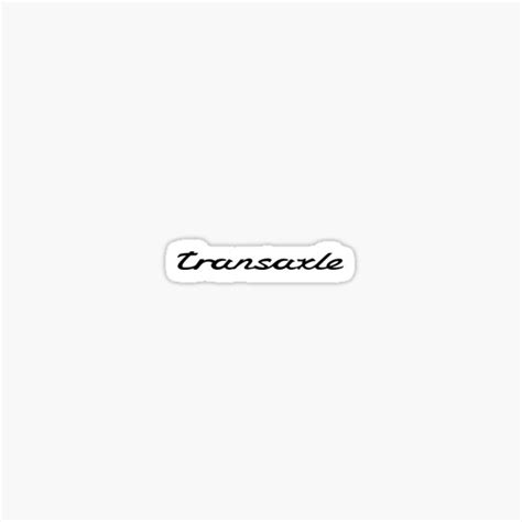 Transaxle Script Black Sticker By Ruxandrhode Redbubble Transaxle Script Black Sticker By Ruxandrhode Redbubble