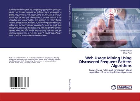 Web Usage Mining Using Discovered Frequent Pattern Algorithms купить