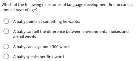 Which Of The Following Milestones Of Language StudyX