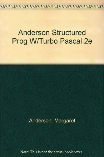 Structured Programming Using Turbo Pascal A Brief Introduction By