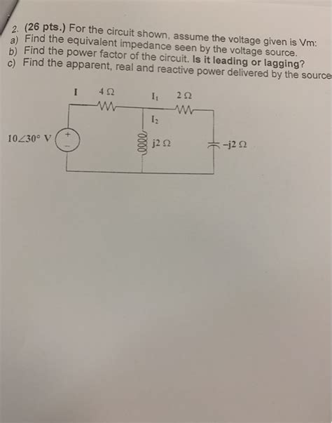 solved 2 26 pts for the circuit shown assume the