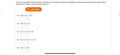 solved let z be a standard normal random variable and