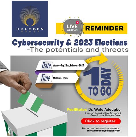 Halogen Group On Linkedin Electionsecurity Nigeriaelections Webinar Cybersecurity Halogen…