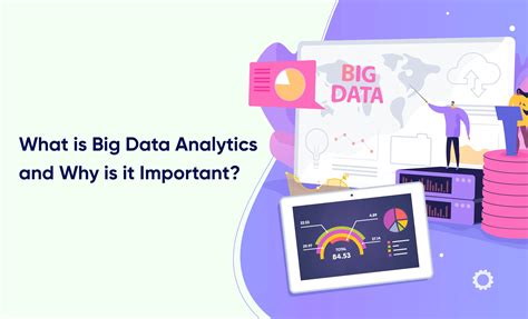 What Is Big Data Analytics And Why Is It Important