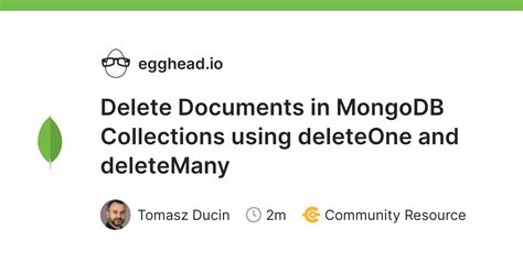 Delete Documents In Mongodb Collections Using Deleteone And Deletemany
