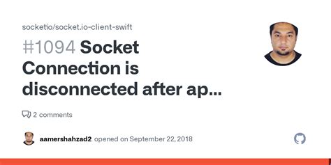Socket Connection Is Disconnected After App Goes To Background · Issue 1094 · Socketiosocket