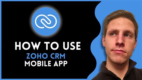 How To Use Zoho CRM Mobile App 2024 Step By Step YouTube