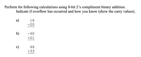 Solved Perform For Following Calculations Using 8 Bit 2s
