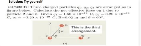Example 16 Three Charged Particles Q1 Q2 Q3 StudyX
