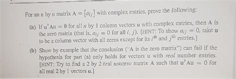 Solved 20 Matrices With Complex Entries Let B Be An M By