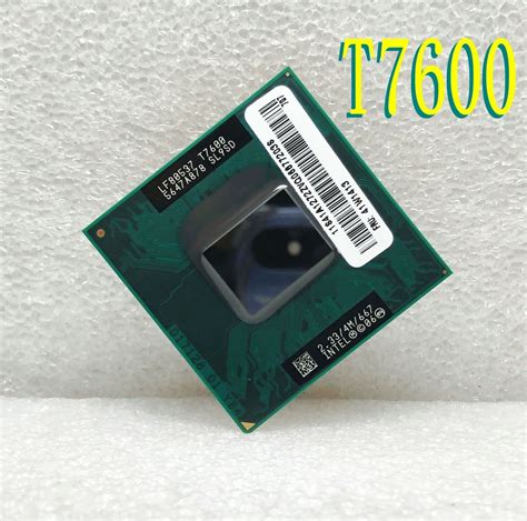 Intel Core 2 Duo T7600 2 33GHz Dual Core 4M SL9SD PBGA479 Notebook Processor EBay