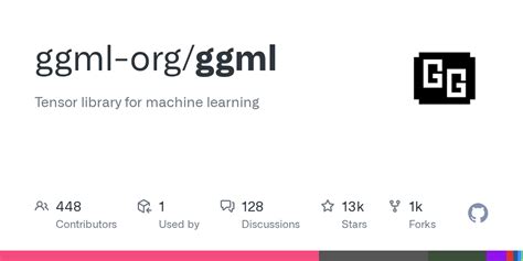 Github Ggml Orgggml Tensor Library For Machine Learning