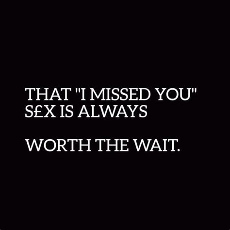 Hot Quotes Freak Quotes True Quotes Words Quotes Sayings Kinky Quotes Dirty Romantic