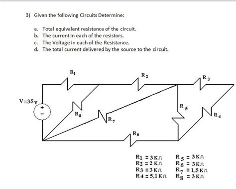 Solved Given The Following Circuits Determine A Total Chegg