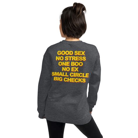 Good Sex No Stress One Boo No Ex Yg Sweatshirt Stay Dangerous Shirt