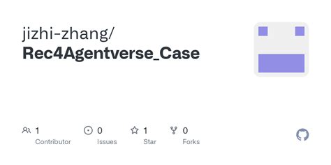 Github Jizhi Zhangrec4agentversecase