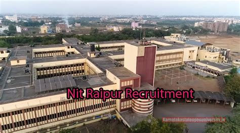 Nit Raipur Recruitment 2025 Today Notification Eligibility Criteria