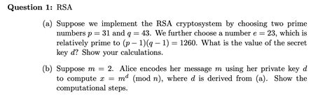 Solved A Suppose We Implement The RSA Cryptosystem By Chegg
