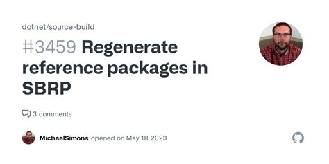 Regenerate Reference Packages In Sbrp · Issue 3459 · Dotnetsource Build · Github