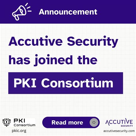 Accutive Security On Linkedin Cybersecurity Pki Digitaltrust Pkiconsortium Cryptography