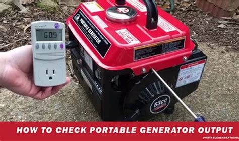 How To Check Portable Generator Output