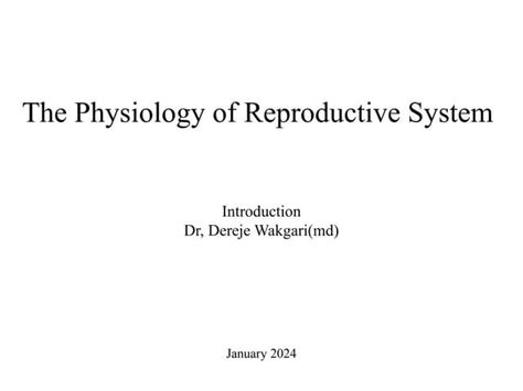 1thephysiologyofreproductivesystemsexualdifferentiationcopypptx