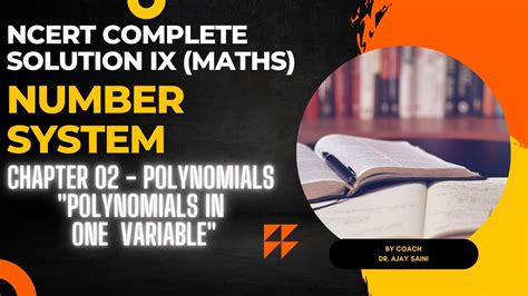 NCERT CLASS TH CHAPTER POLYNOMIALS POLYNOMIALSIN ONE VARIABLE