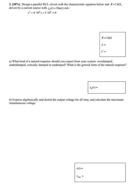 Solved 2 30 Design A Parallel Rcl Circuit With The