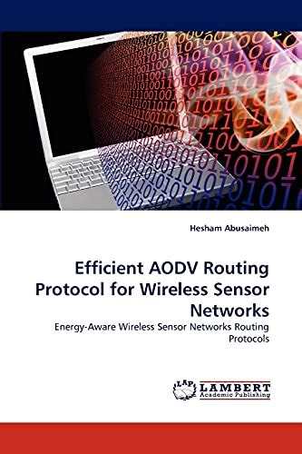 Efficient Aodv Routing Protocol For Wireless Sensor Networks Energy Aware Wireless Sensor