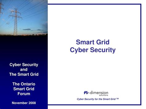 Ppt Cyber Security And The Smart Grid November 11 2008 Powerpoint Presentation Id 1809264