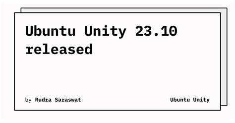ubuntu unity 23 10 released