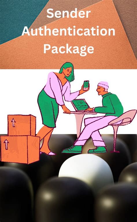 Sender Authentication Package
