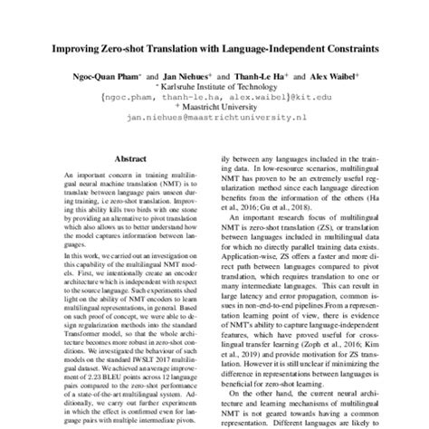 Improving Zero Shot Translation With Language Independent Constraints
