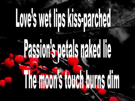 Poetry Senryū Loves Wet Lips Kiss Parched A Poem By Goff James
