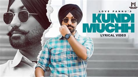 Kundi Muchh Love Pannu Full Song Midland Records Youtube